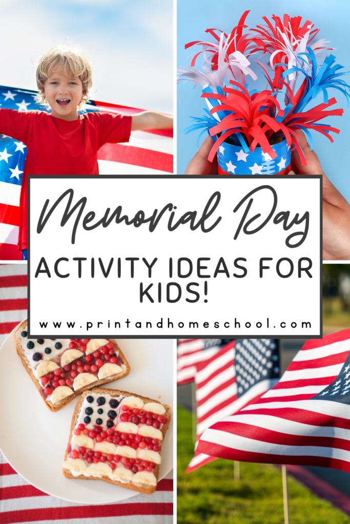 Memorial Day 2024 (Activity Ideas for Kids) - The Seasonal Homeschool